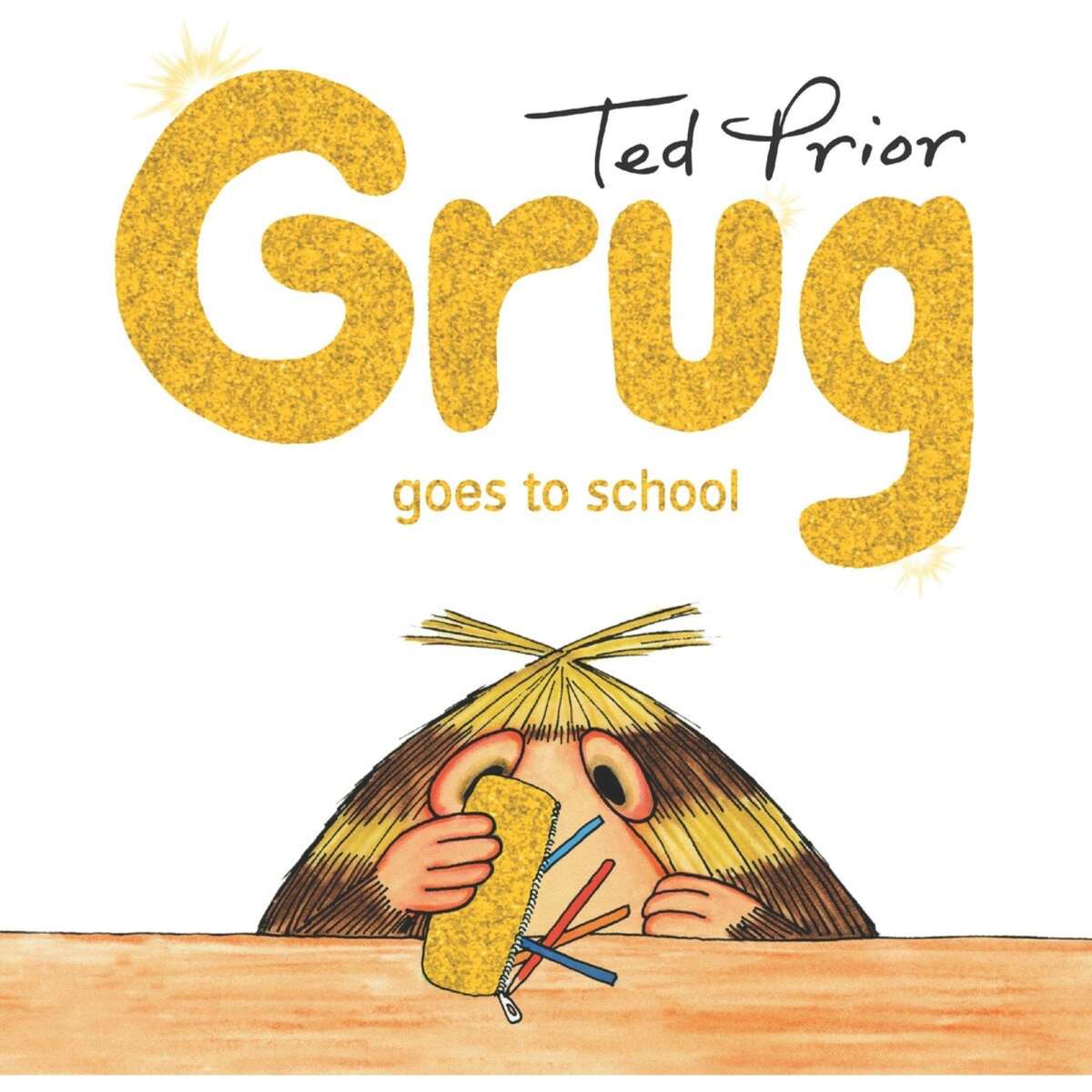 Grug Goes to School by Ted Prior | Woolworths
