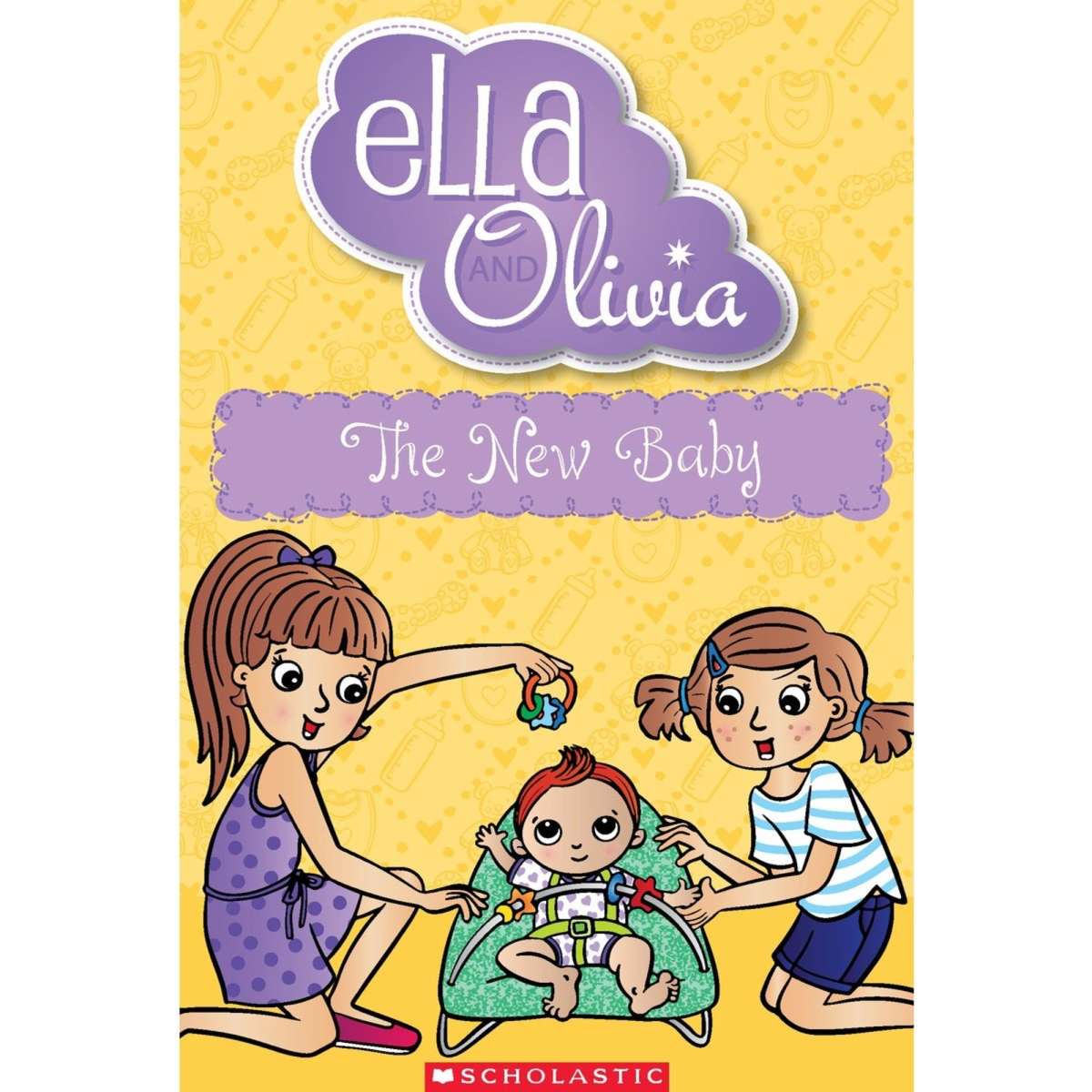 The New Baby (Ella and Olivia 30) by Yvette Poshoglian 1EA | Woolworths