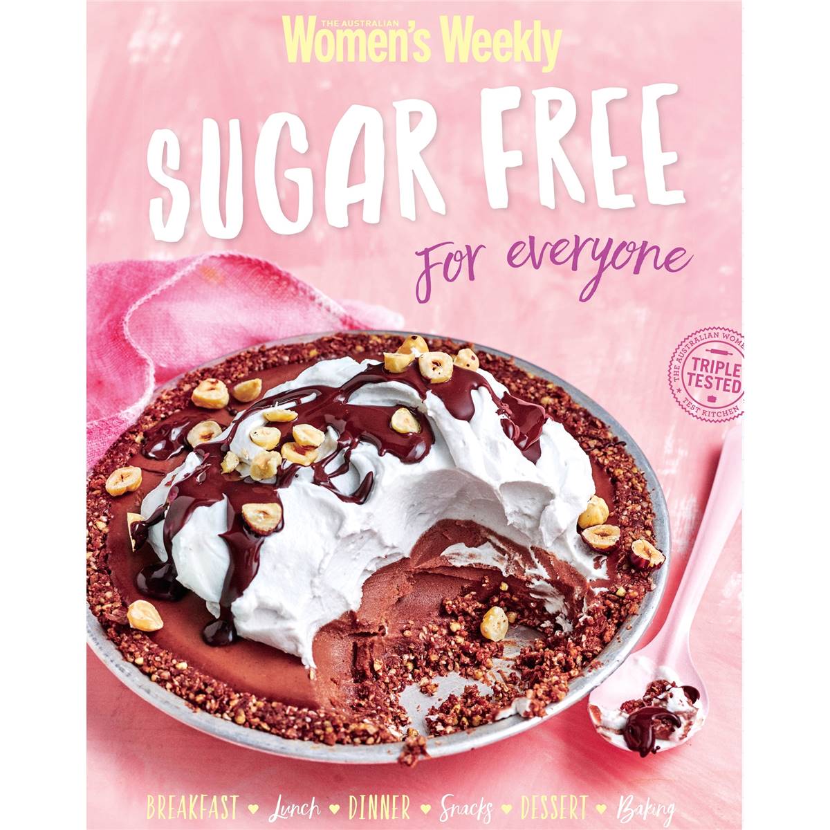 Australian Women's Weekly Sugar Free For Everyone Each | Woolworths