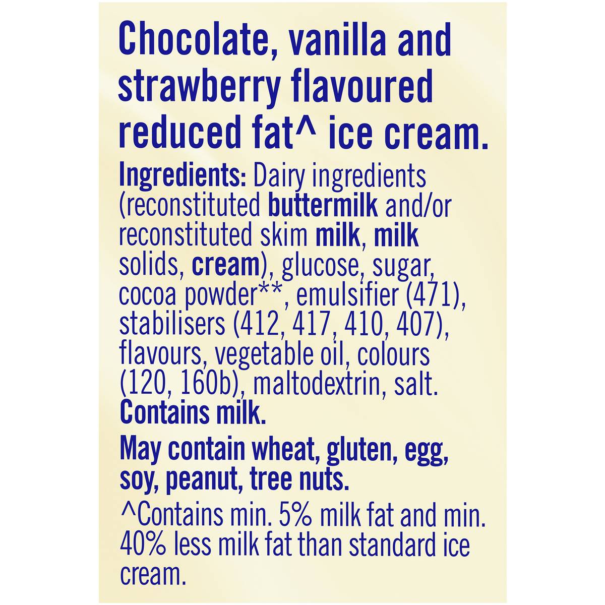 Blue Ribbon Neapolitan Reduced Fat Ice Cream Dessert Tub 2l | Woolworths