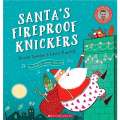 Scholastic - Santa's Fireproof Knickers Book | Woolworths