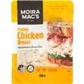 Moira Mac's Pulled Chicken Breast 150g | Woolworths